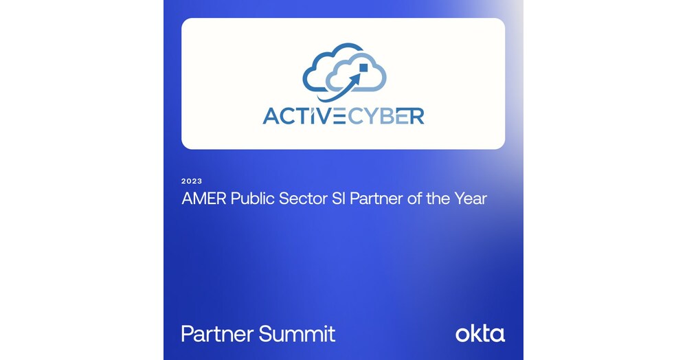 Active Cyber Wins Okta 2023 AMER Public Sector SI Partner of the Year Award