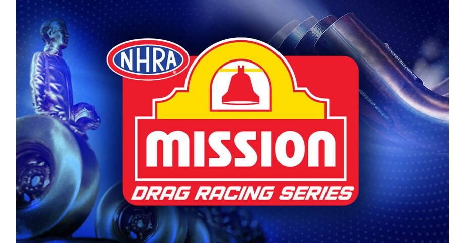 NHRA ANNOUNCES SCHEDULE FOR THE 2025 NHRA MISSION FOODS DRAG RACING SERIES