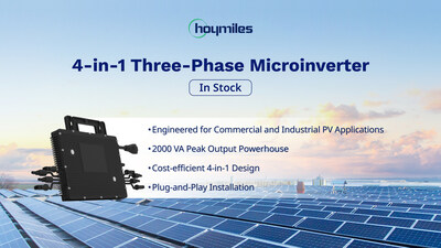 Hoymiles Debuts High-Power 4-in-1 Three-Phase Microinverters to ...