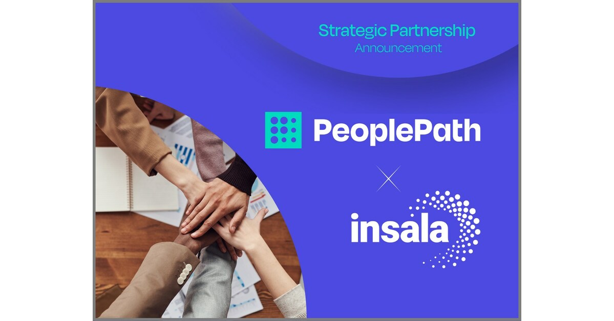 Strategic Partnership Announcement - PeoplePath and Insala