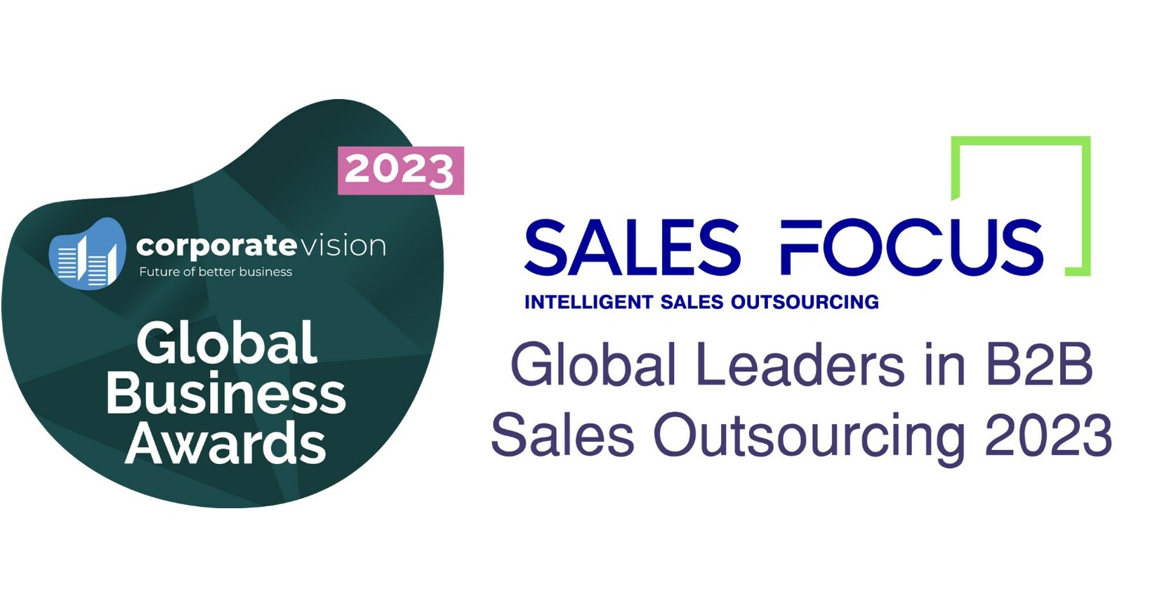 Sales Focus Inc. Named the Global Leaders in B2B Sales Outsourcing for ...