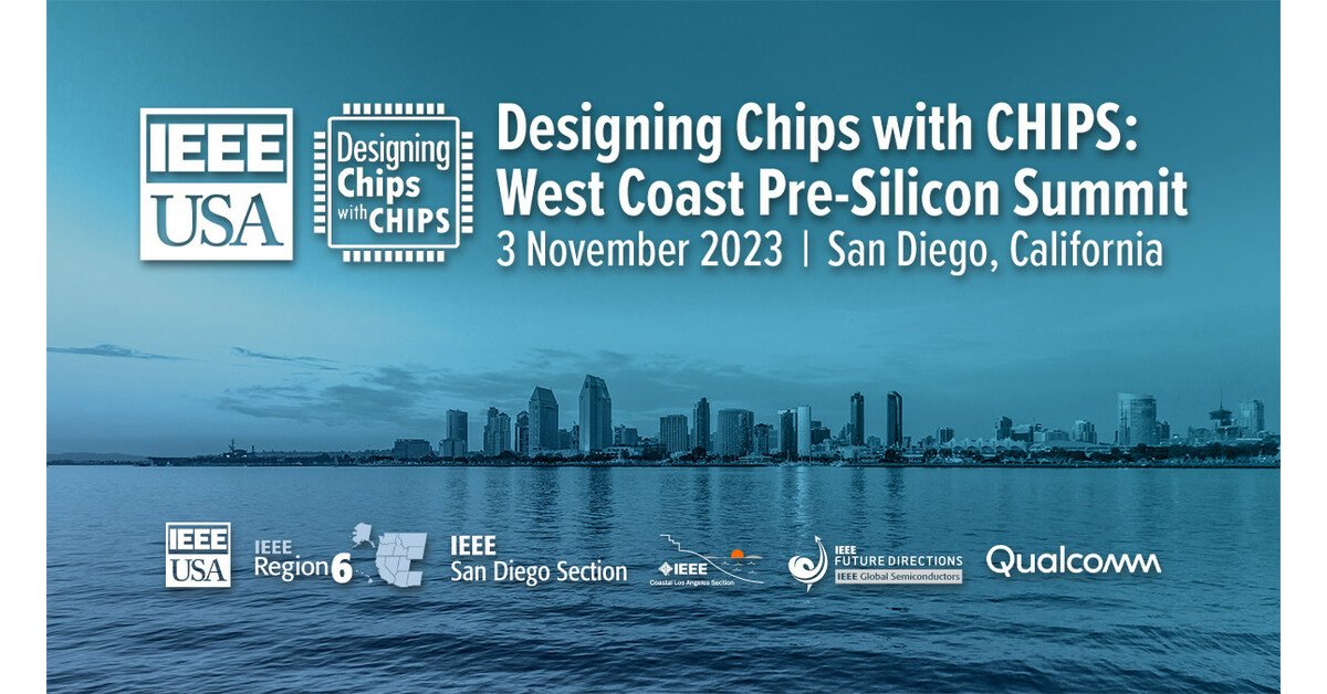 Designing Chips with CHIPS: West Coast Pre-Silicon Summit to Convene ...
