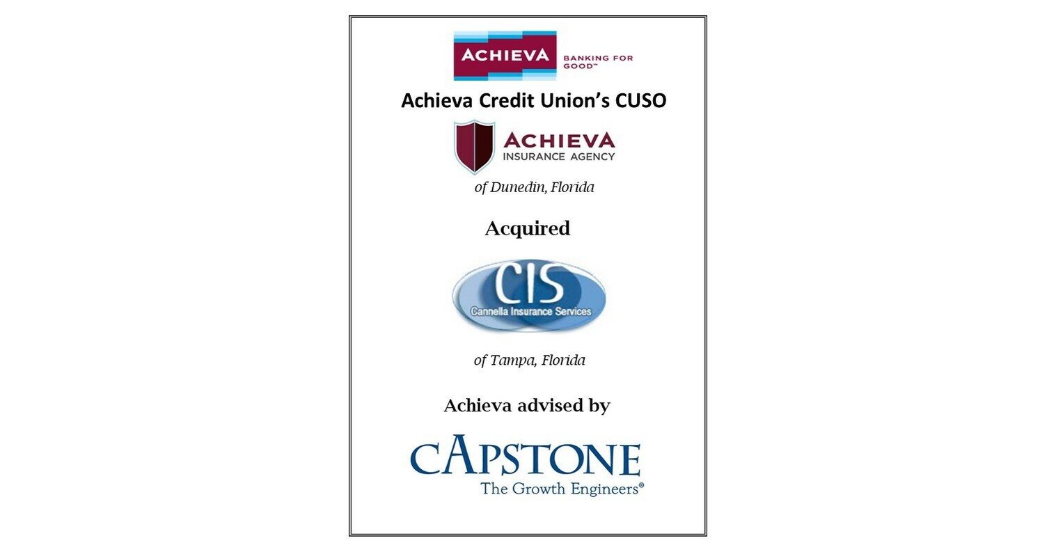 Capstone Strategic Advises Achieva Credit Union on the Purchase of ...