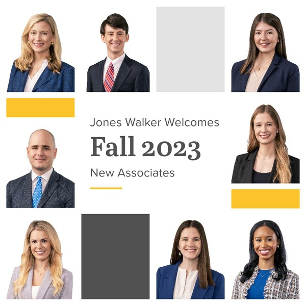 Jones Walker Welcomes Eight Associates