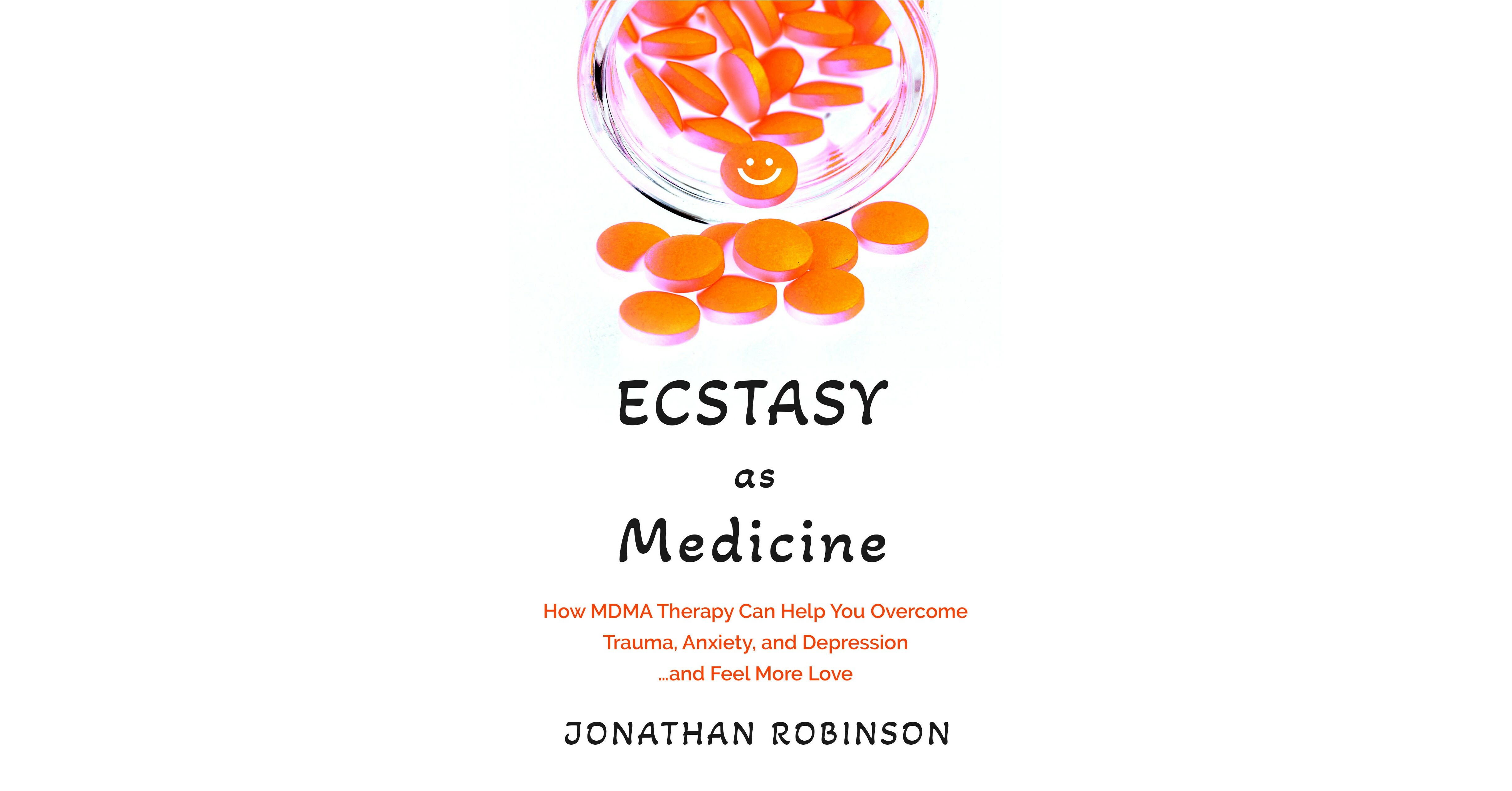 Jonathan Robinson Announces the Release of His New Book 'Ecstasy as ...