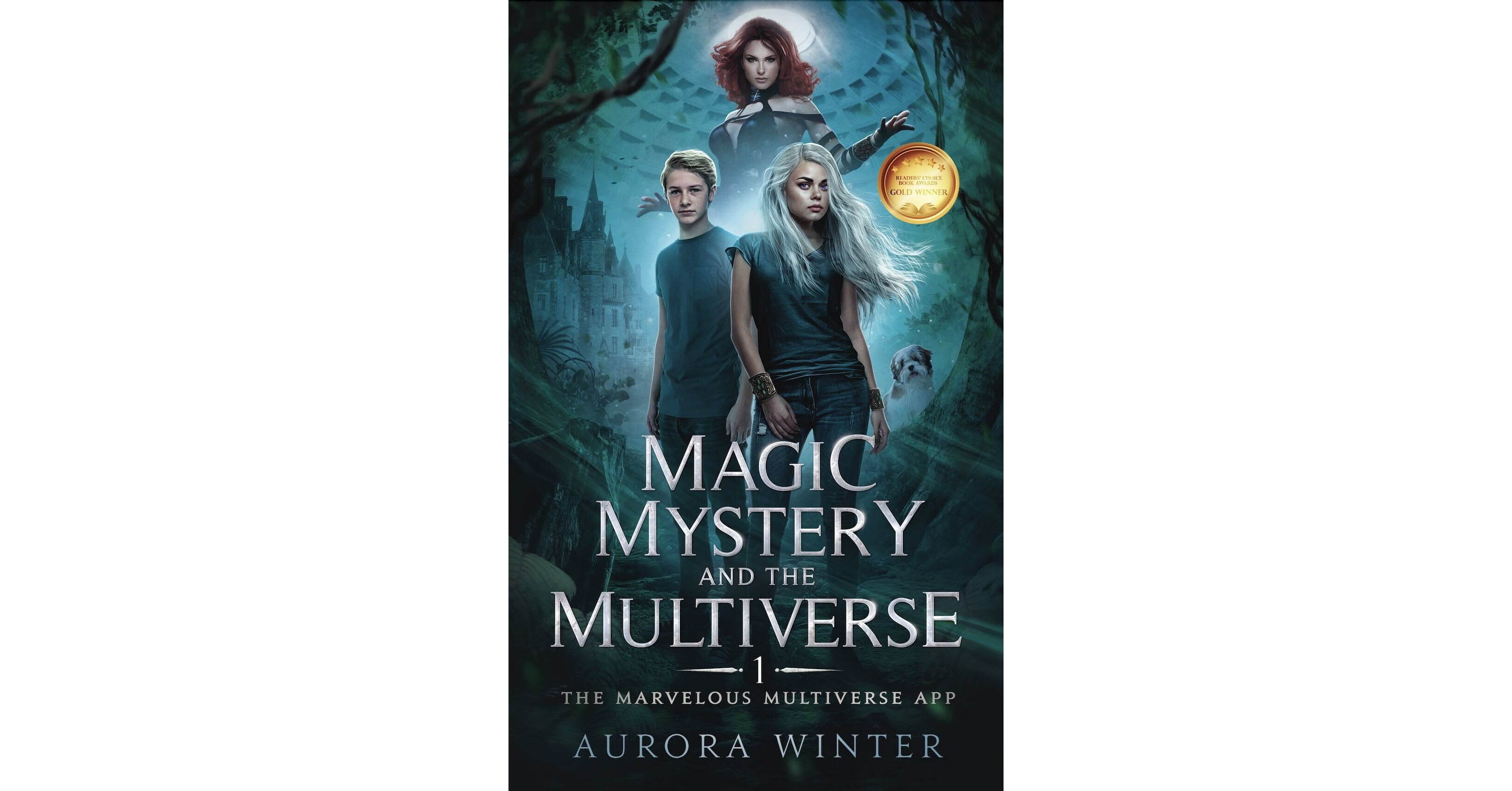 Best Teen Book, 2023: Winner, Readers' Choice Award: "Magic, Mystery and the Multiverse" by ...