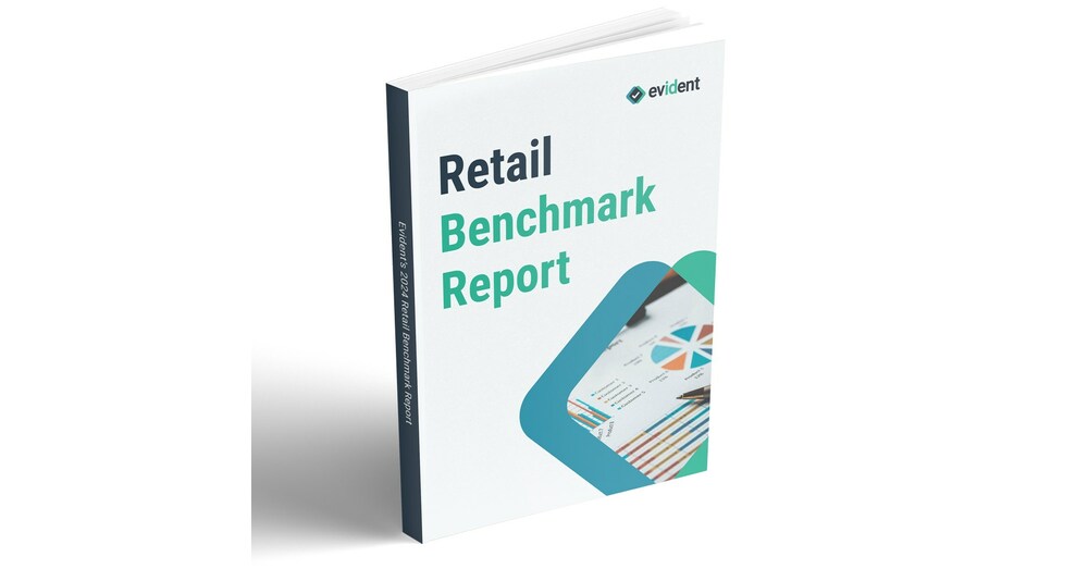 Evident Releases Comprehensive Retail Benchmarking Report That Reveals ...