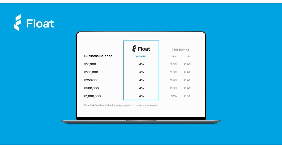 Float Launches Canada's First High-Yield Product To Help Canadian SMBs ...