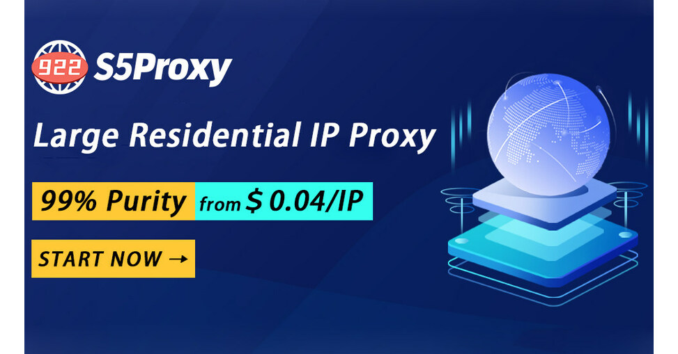 Is 922 S5 Proxy the Top Choice for Residential Proxy Services in 2023?
