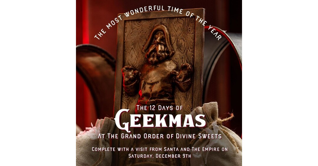 The Grand Order Of Divine Sweets Begins '12 Days Of Geekmas' With a ...