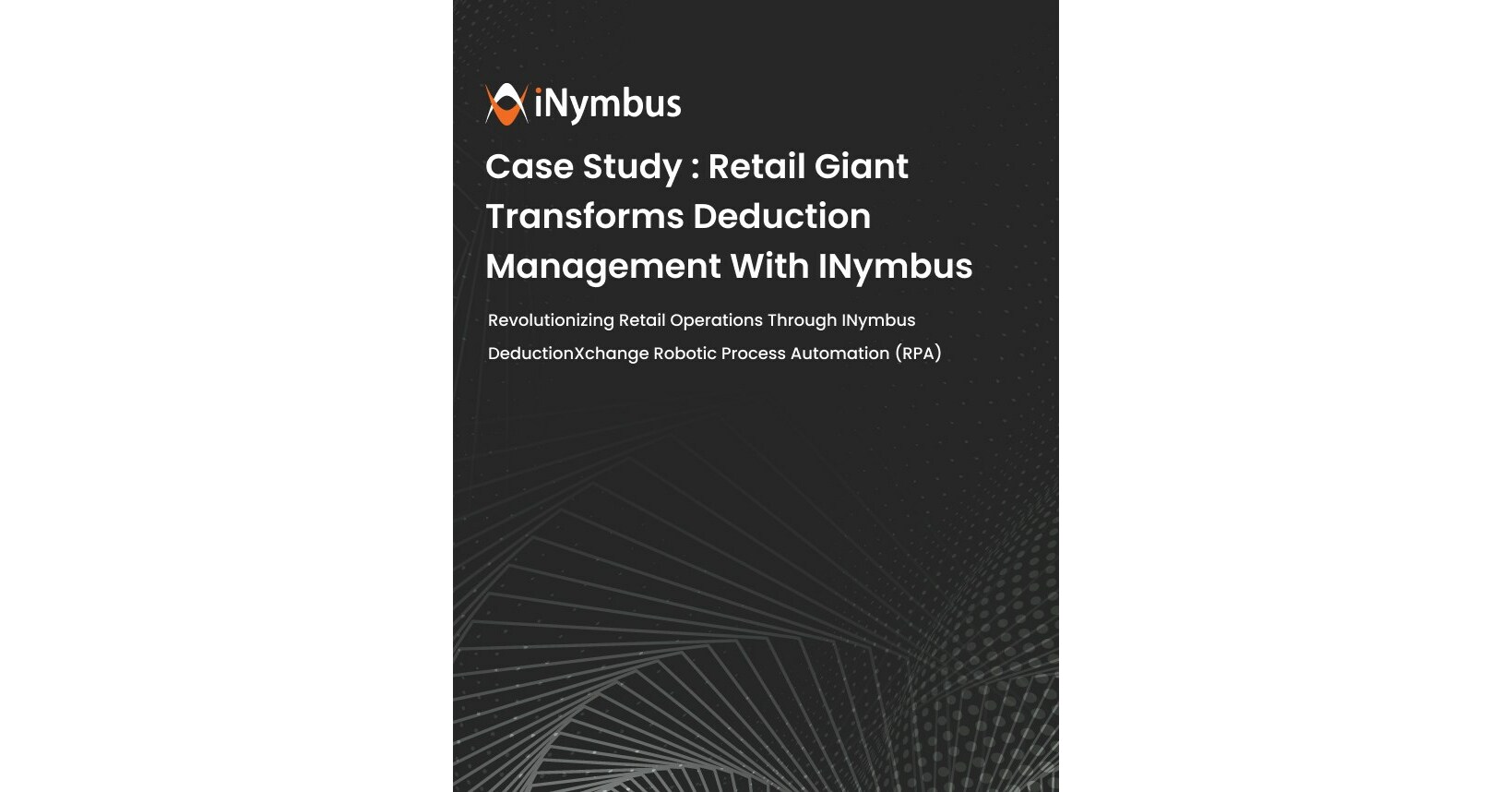 New Case Study from iNymbus Highlighting Deductions Automation for $2B Company