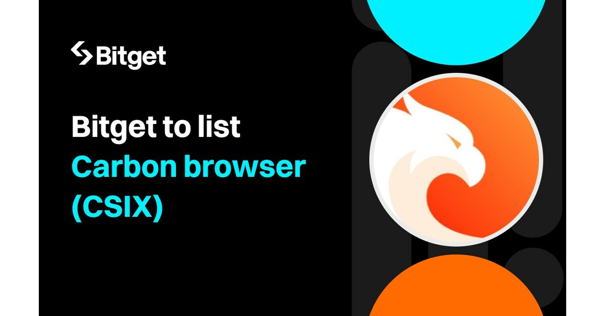 Bitget To List Carbon Browser (CSIX) in Spot Market and Innovation Zone