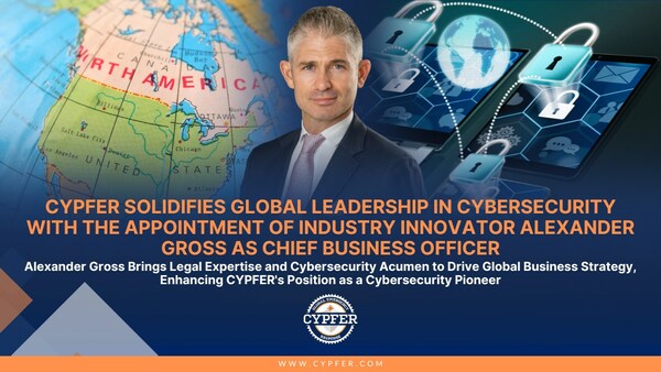 CYPFER Solidifies Global Leadership in Cybersecurity with the ...