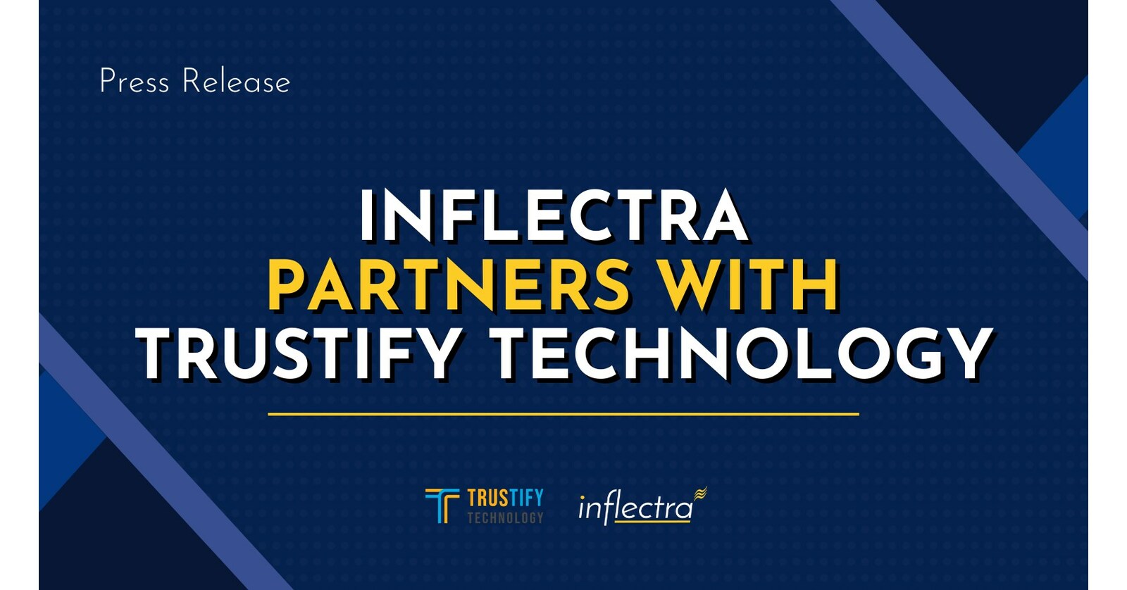 Inflectra Announces Partnership with Trustify Technology