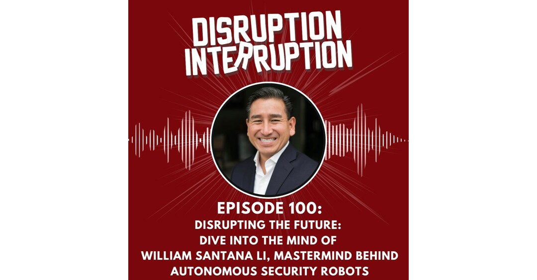 Disrupting the Future: Dive Into the Mind of William Santana Li, the ...