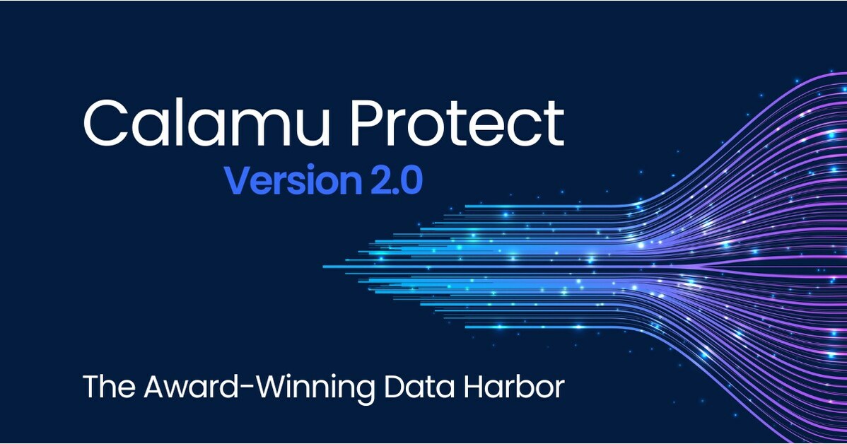 Calamu™ Broadens Reach of Data-First Security with Expanded Support for ...