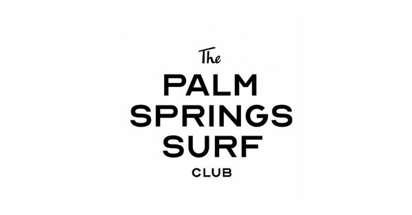 NEW YEAR, NEW WAVES. THE PALM SPRINGS SURF CLUB SET TO OPEN JANUARY 1, 2024