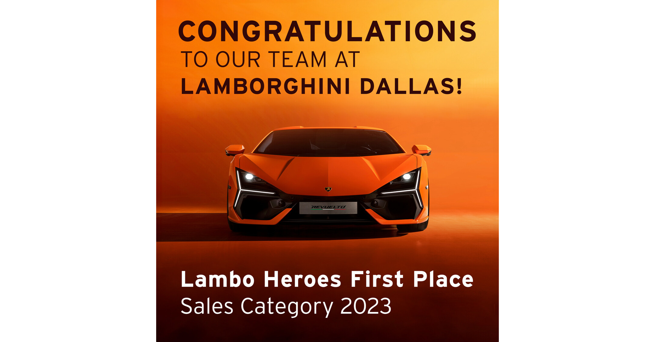 Lamborghini Dallas was honored to receive the First Prize in the Sales ...