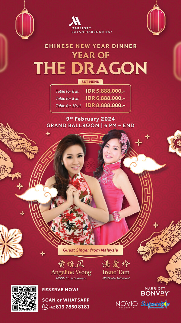 Batam Marriott Hotel Harbour Bay Welcomes the Year of the Dragon with a ...