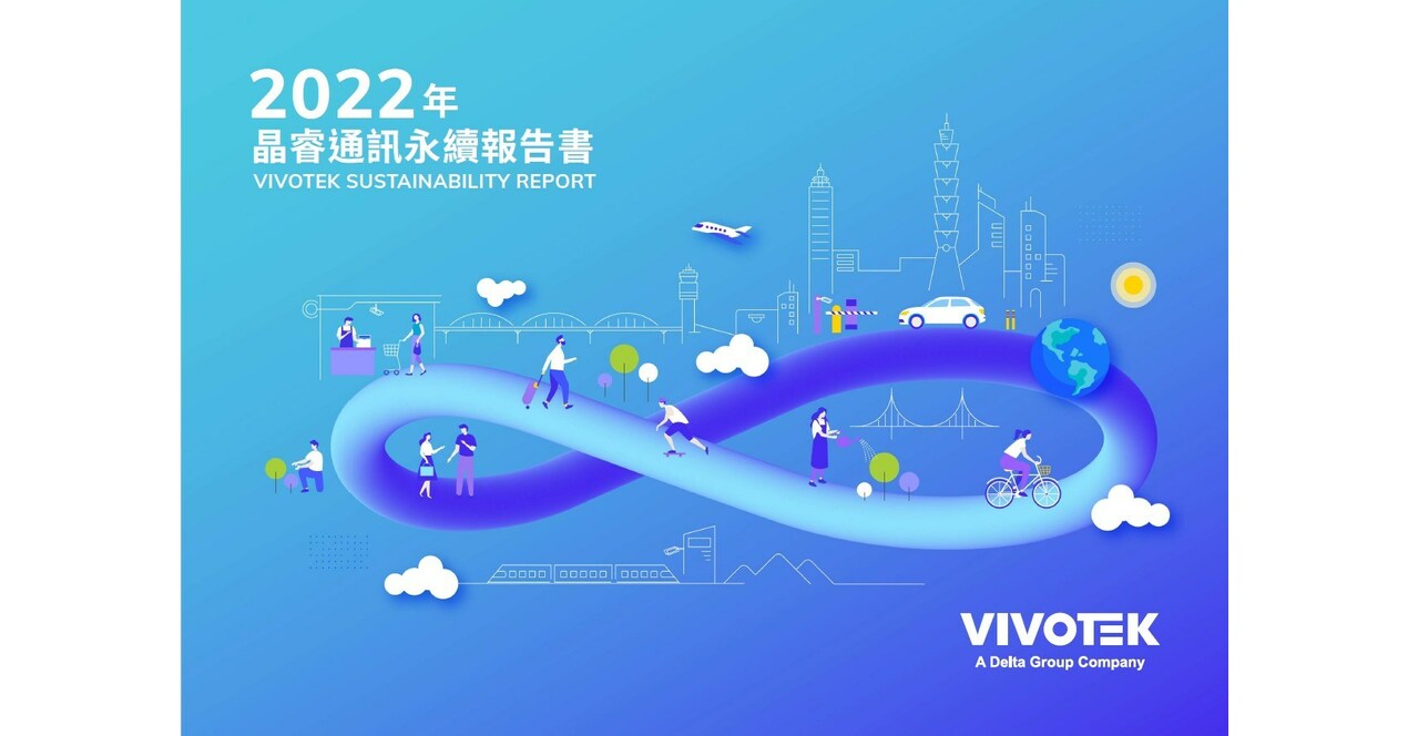 VIVOTEK's Latest Sustainability Report Successfully Verified for the ...