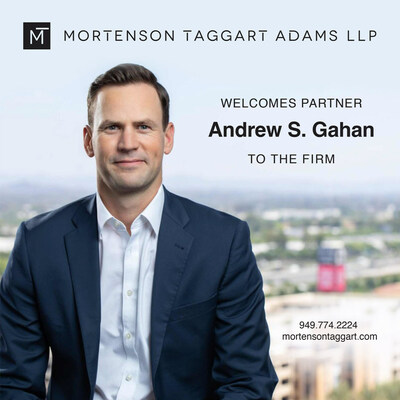 Mortenson Taggart Adams LLP Welcomes Partner Andrew Gahan To The Firm