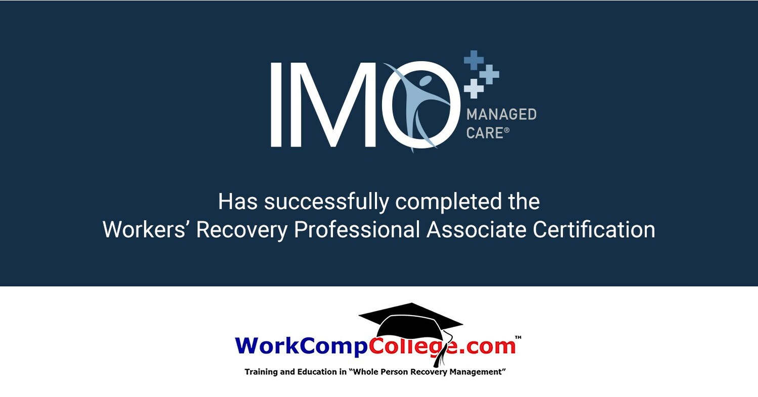 Leading by Example: IMO's Leadership Team Receives WorkCompCollege ...