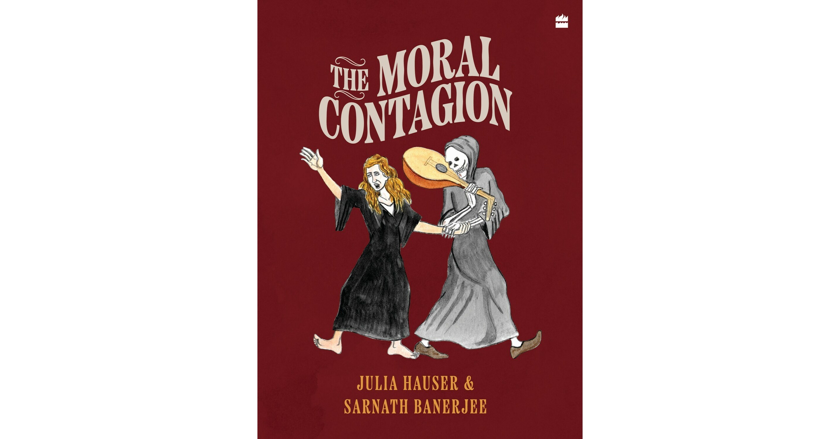 HarperCollins India presents The Moral Contagion by Julia Hauser and ...