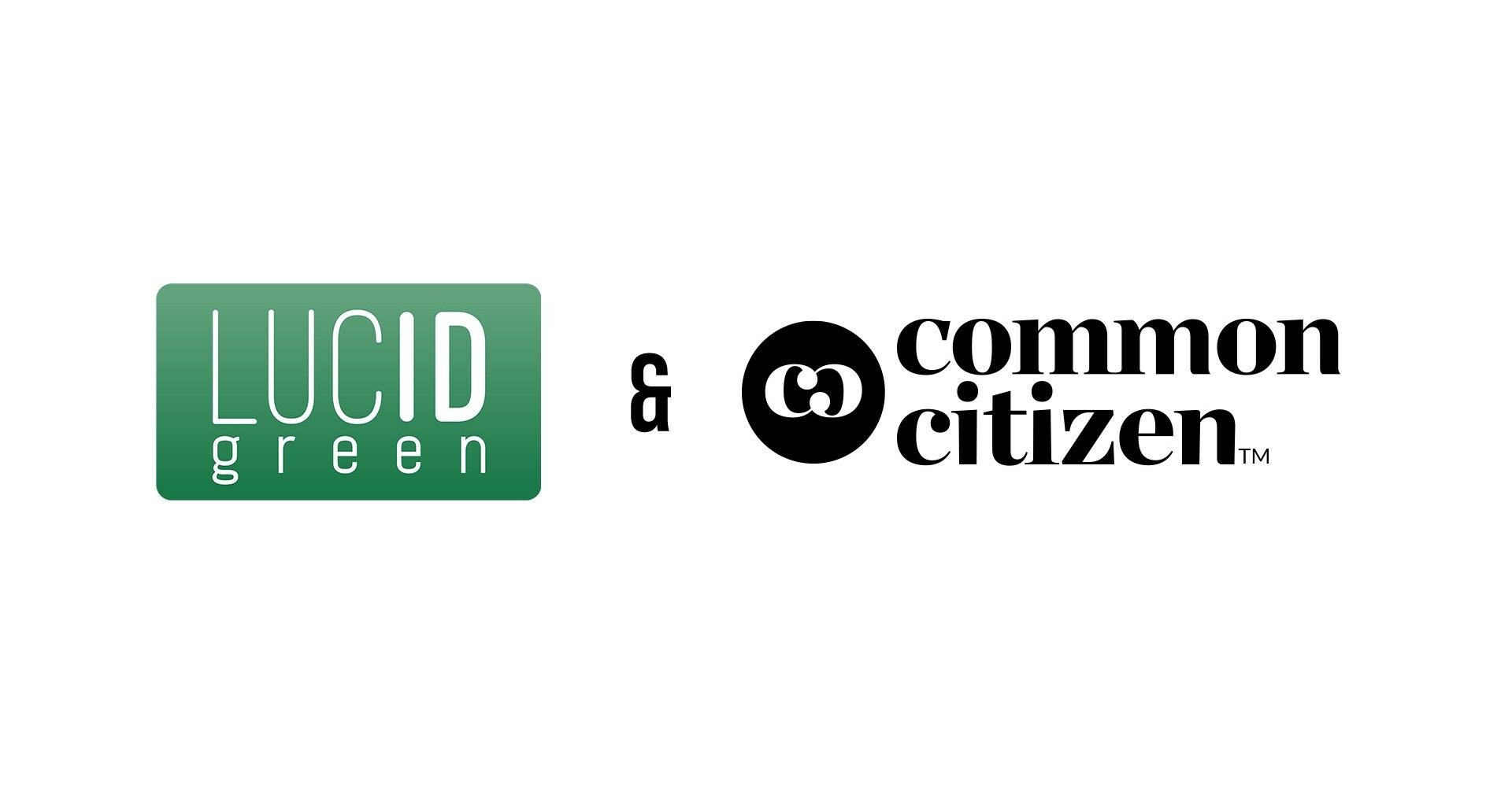 Lucid Green and Common Citizen Forge Tech-Enabled Partnership Focused ...