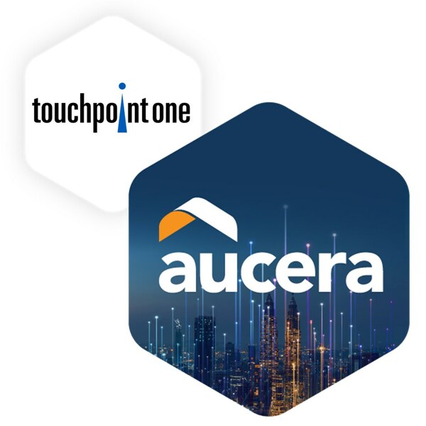 Aucera™ and TouchPoint One Announce Strategic Partnership to Transform Employee and Customer ...