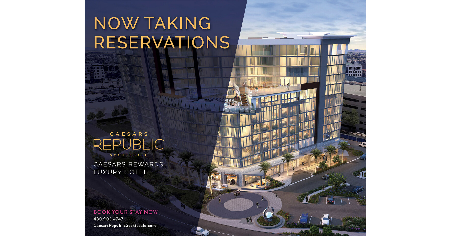 Caesars Republic Scottsdale Luxury Hotel Opens Hotel Reservations for ...