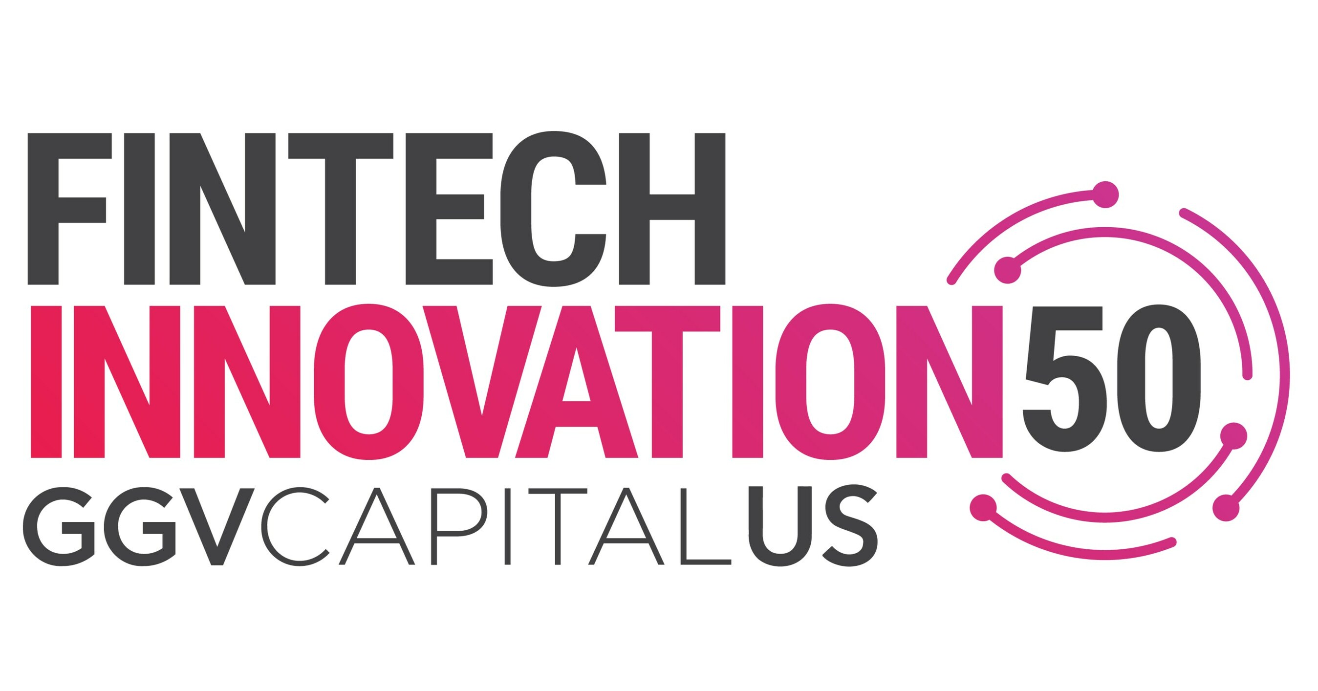 GGV Capital U.S. Launches the 2024 Fintech Innovation 50