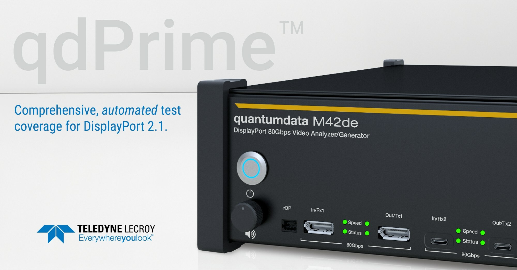 Introducing qdPrime™: Revolutionizing DisplayPort Testing with Enhanced ...