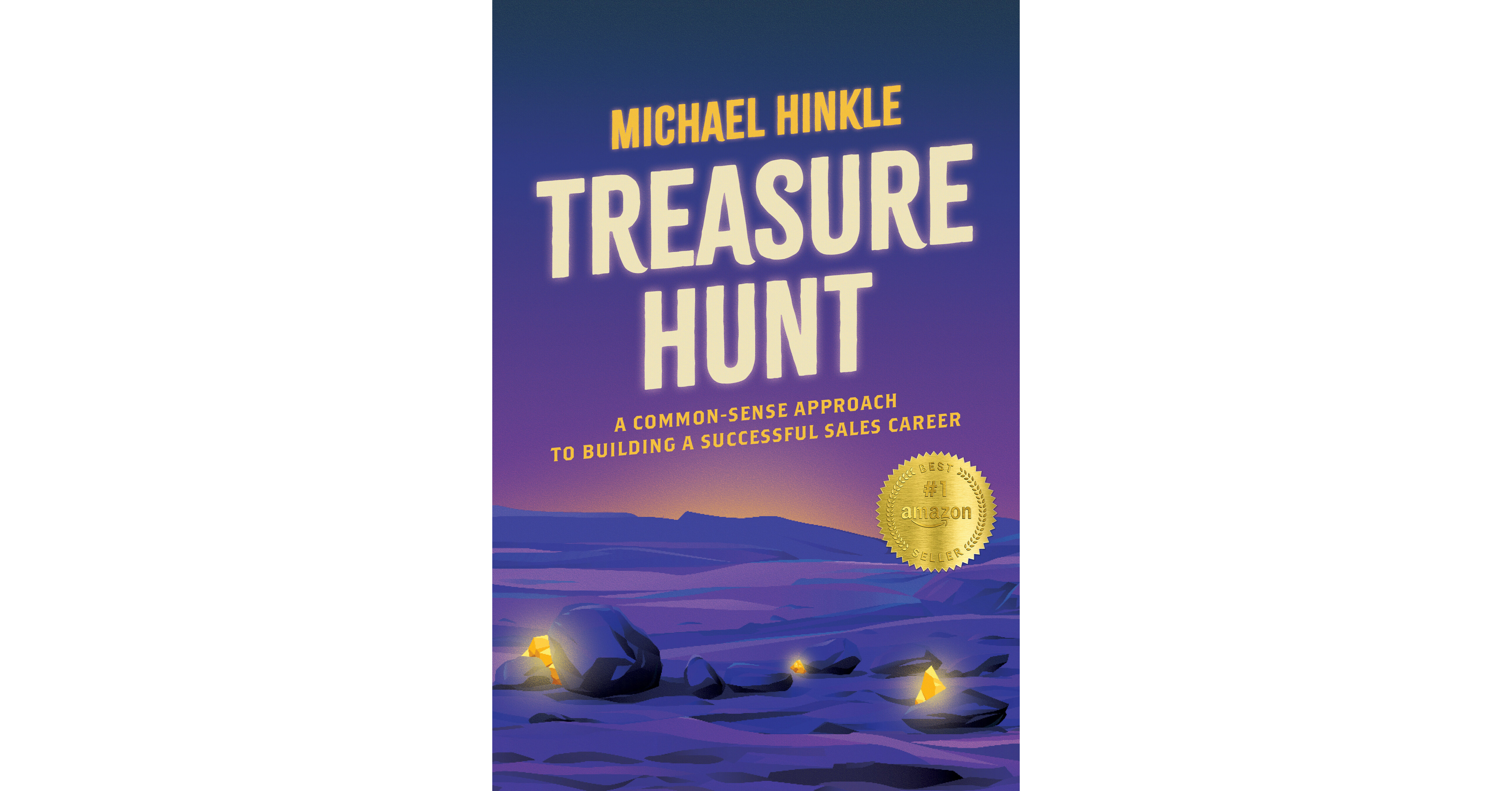 Michael Hinkle's Sales Book Shows How To Build Trust And Win The ...