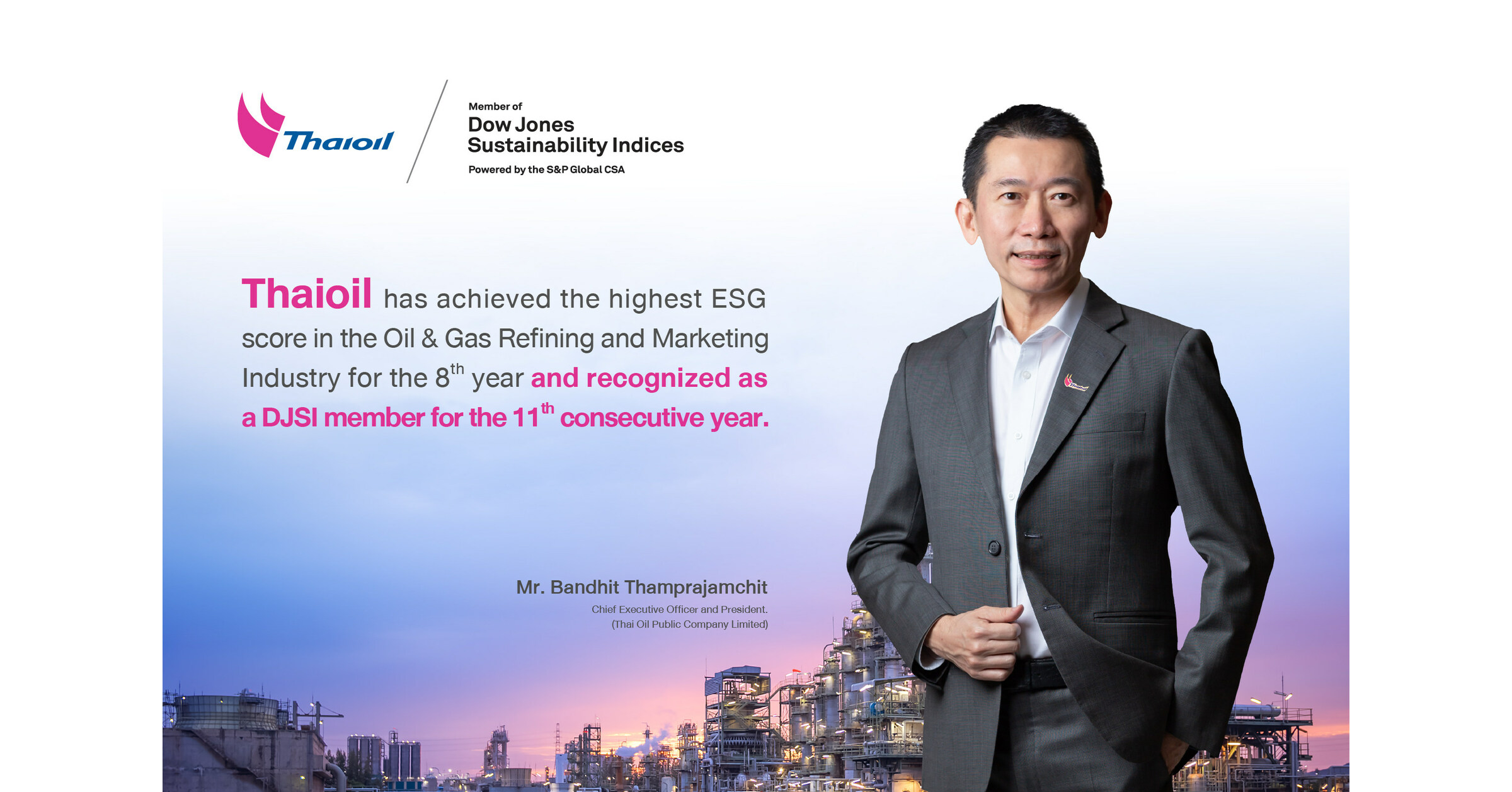 Thaioil has achieved the highest ESG score in the Oil & Gas Refining and Marketing Industry for ...