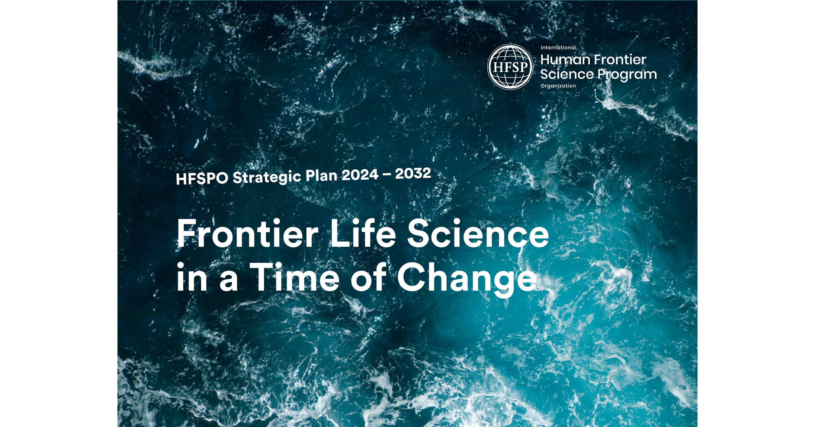 International Human Frontier Science Program Organization Releases 2024 ...