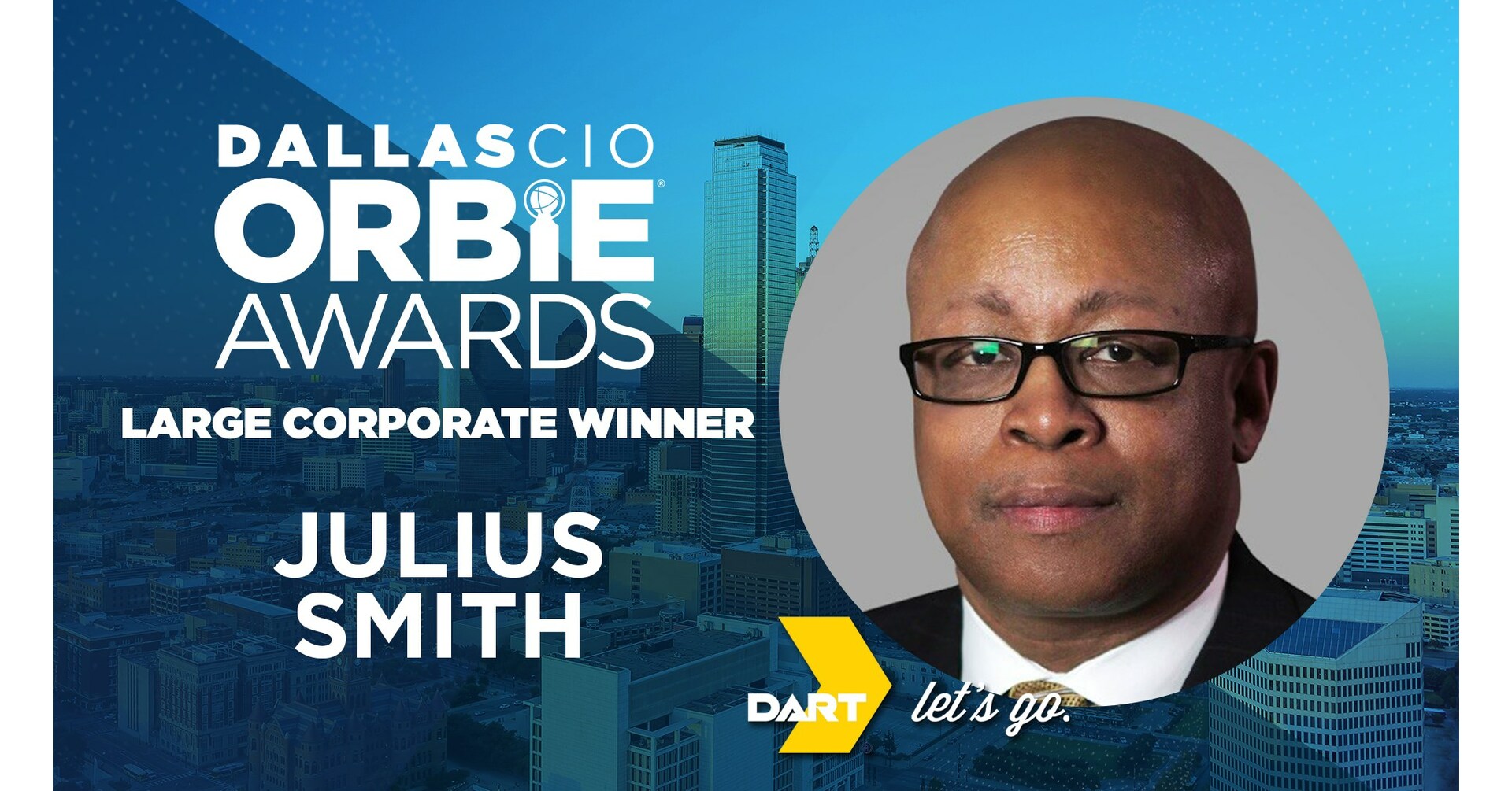 Winners of 2024 DallasCIO ORBIE Awards Announced By DallasCIO