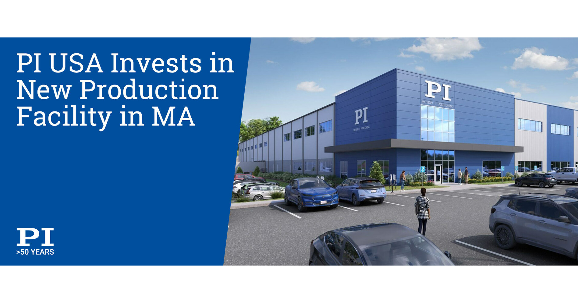 PI USA Invests in New Production Facility in MA to Support Continued ...