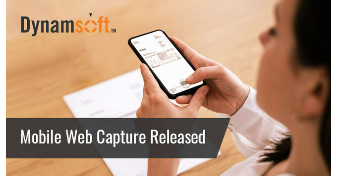 Dynamsoft Announces Powerful Mobile Web Capture Solution for Developers