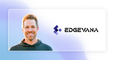 Edgevana Appoints Fund Manager and Capital Markets Expert Michael ...
