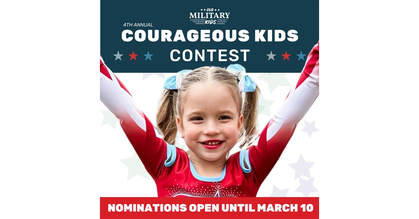 Nominations Open for Our Military Kids® Courageous Kids Contest
