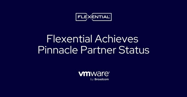 Flexential Achieves Pinnacle Partner Status With Vmware By Broadcom, Reinforcing Its Commitment ...