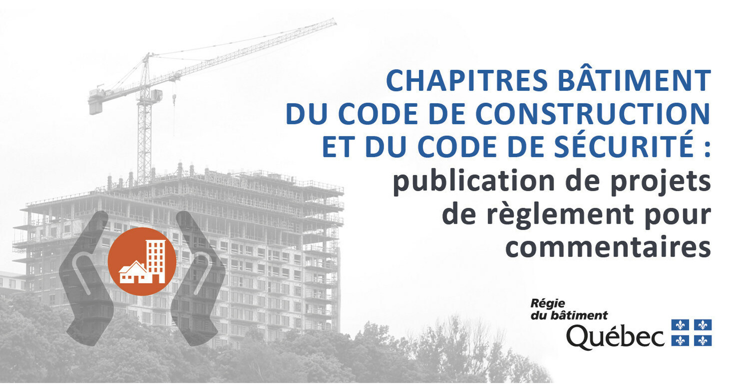 Code de construction et Code de sécurité : projet de mise à jour des chapitres Bâtiment