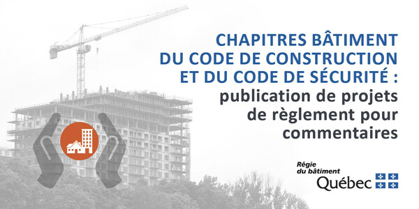 Code de construction et Code de sécurité : projet de mise à jour des ...