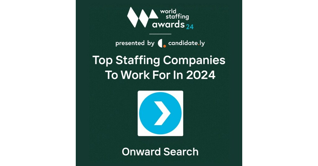 Onward Search Named 'Top Staffing Company to Work For' at World ...