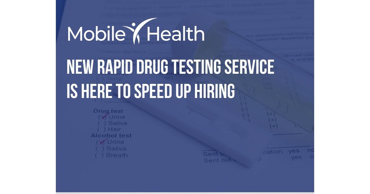 Hire Faster with Mobile Health's NEW Rapid Drug Testing Service in NYC