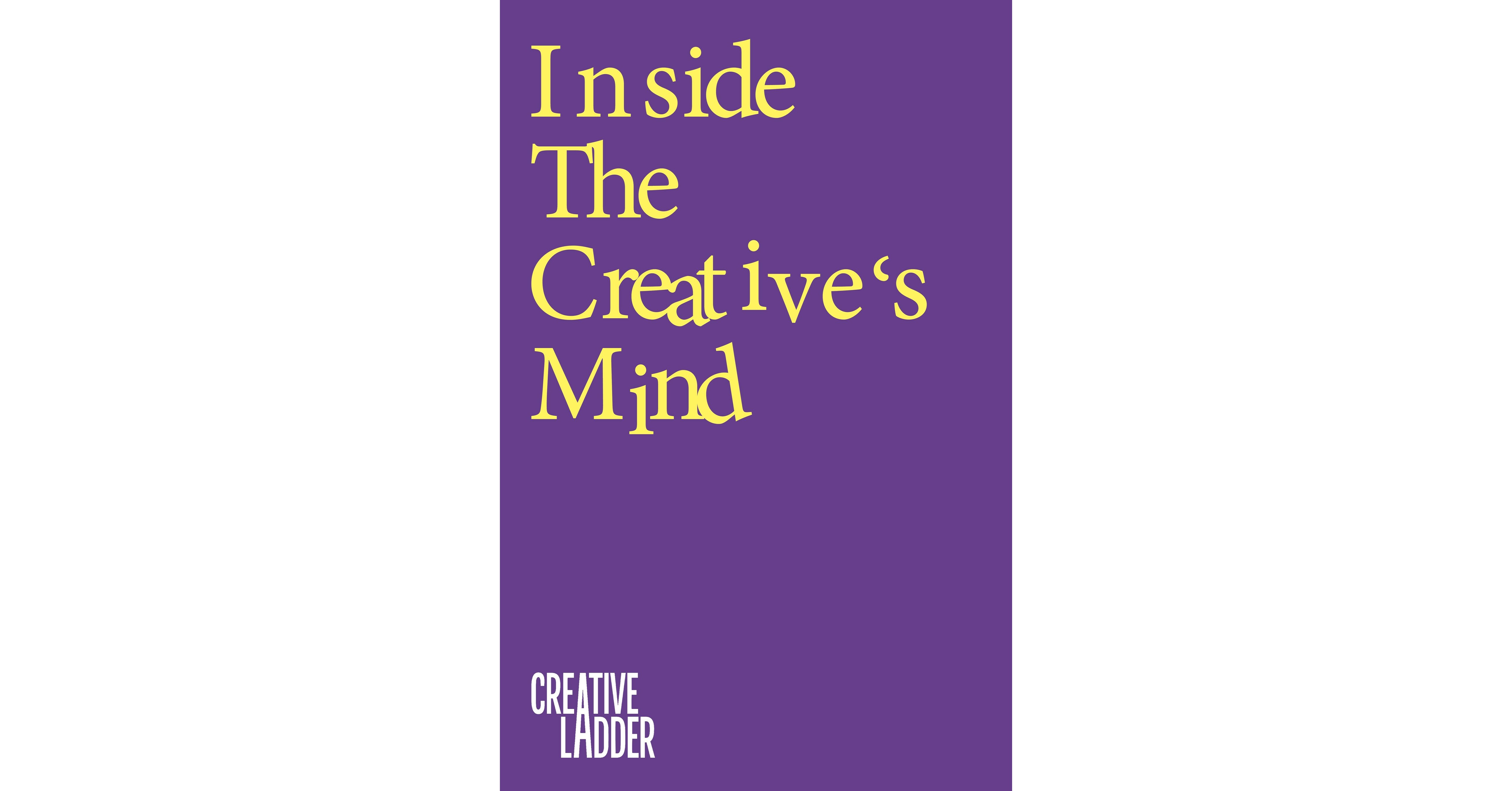 The Creative Ladder Debuts Exclusive Content Series, Inside the ...
