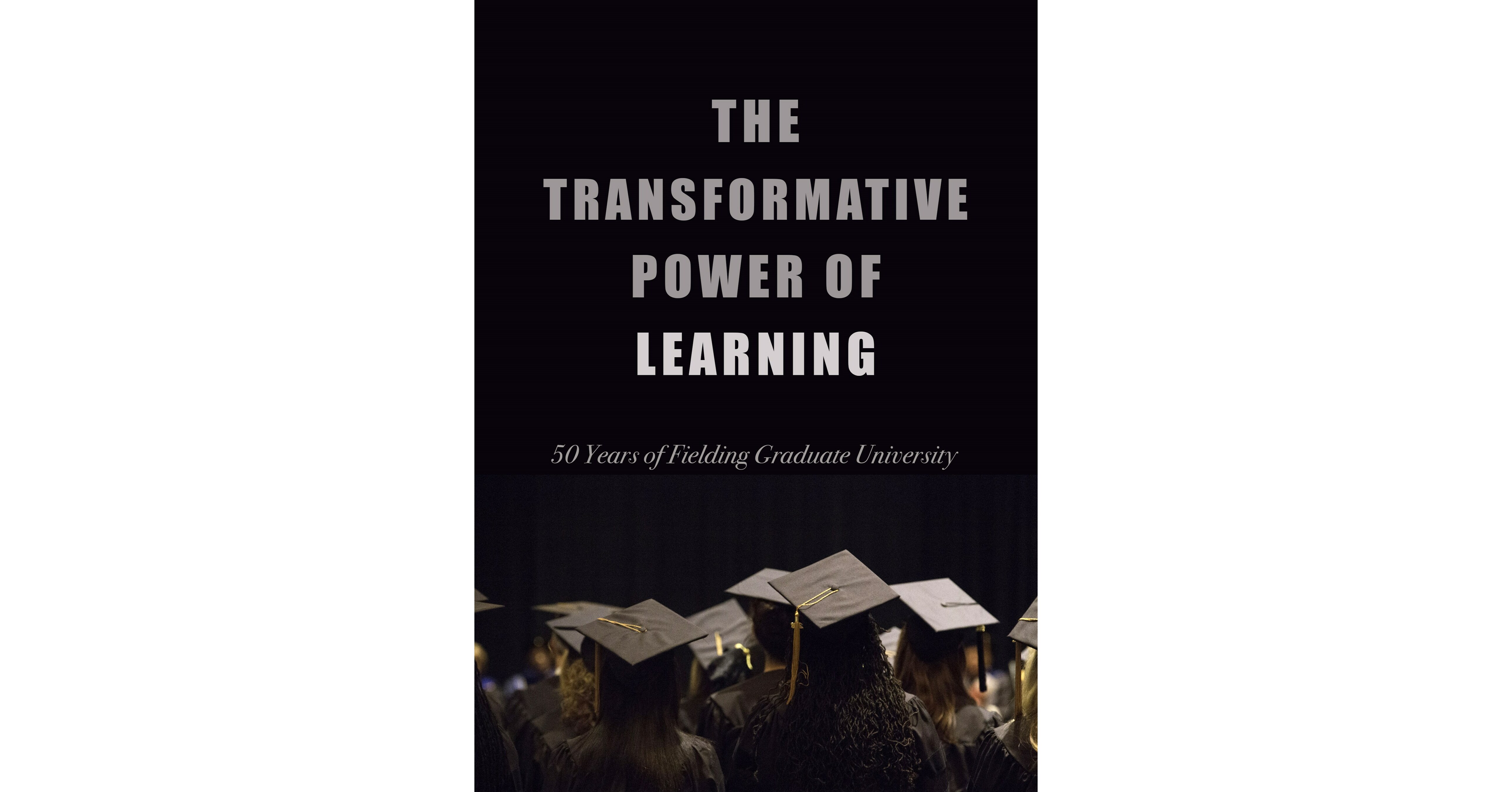 THE TRANSFORMATIVE POWER OF LEARNING
