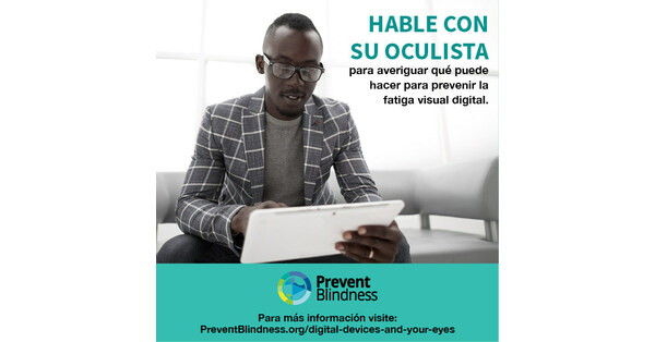 Prevent Blindness Declares March as Workplace Eye Wellness Month to ...