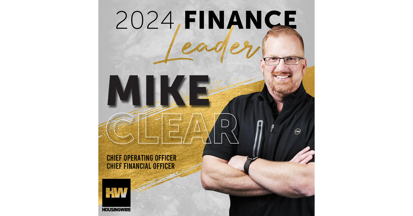 REALTY ONE GROUP'S MIKE CLEAR NAMED A HOUSINGWIRE 2024 FINANCE LEADER