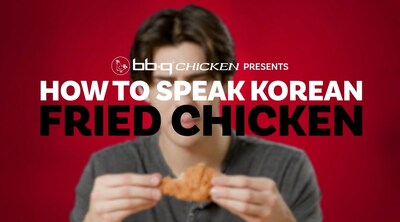 bb.q Chicken Teaches Americans to Speak Korean…Fried Chicken in First ...